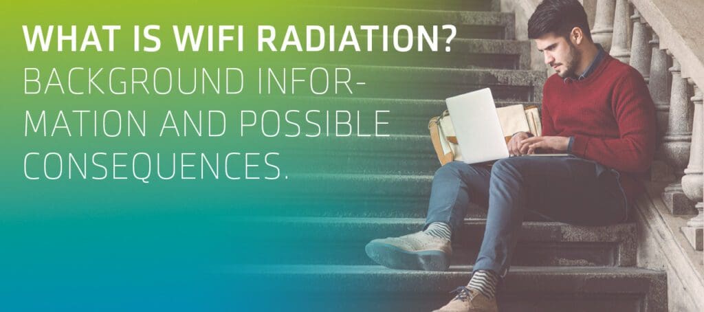 WLAN Frequencies and Radiation - VIVOBASE